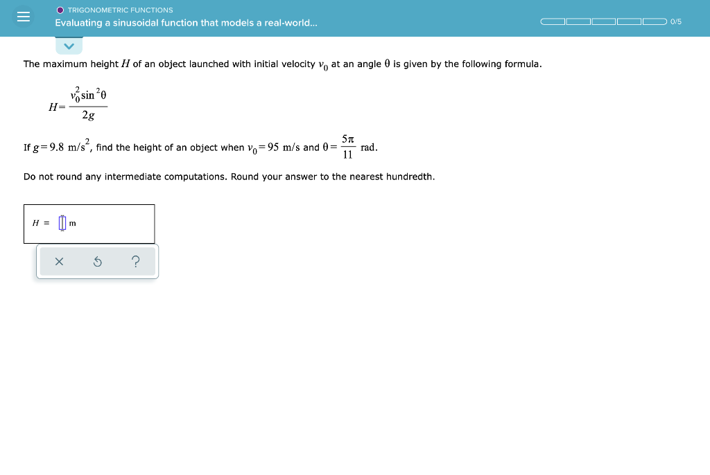 Solved O TRIGONOMETRIC FUNCTIONS = Evaluating a sinusoidal | Chegg.com
