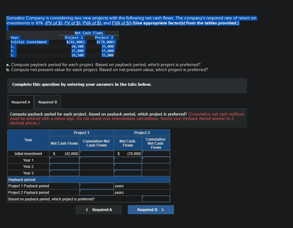 Solved a. Compute payback period for each project. Based on | Chegg.com