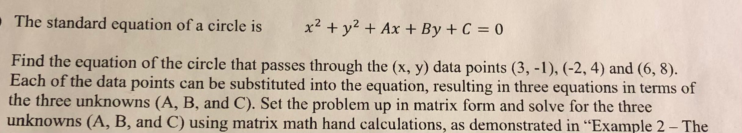Solved The standard equation of a circle is x2 + y2 + Ax + | Chegg.com