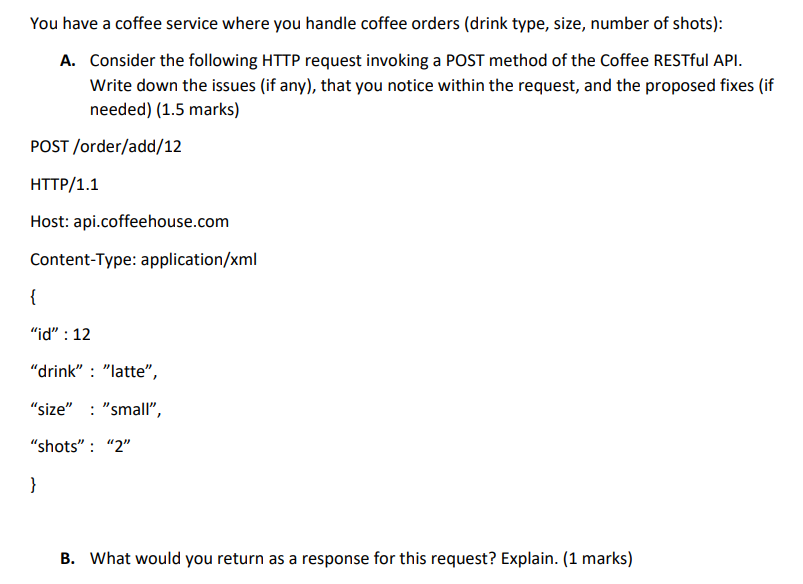 Solved You have a coffee service where you handle coffee | Chegg.com