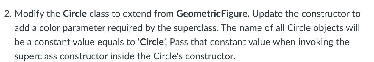 Solved 2 Modify The Circle Class To Extend From 