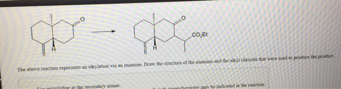 Solved CO2Et The above reaction represents an alkylation via | Chegg.com