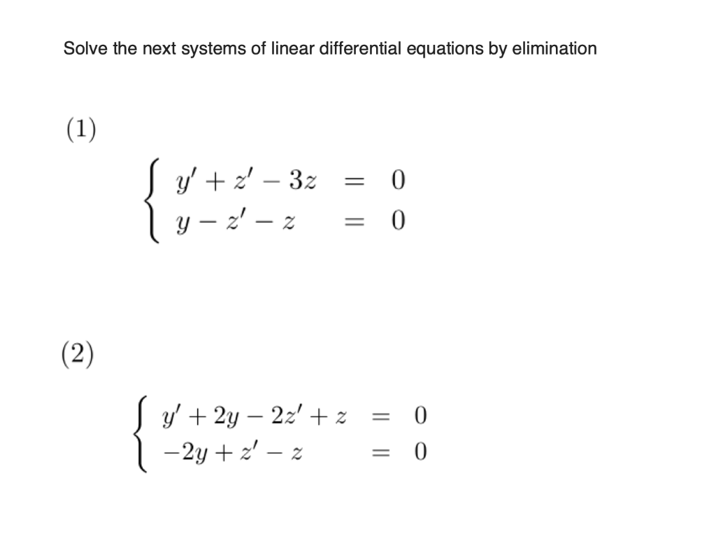 Solved Solve the next systems of linear differential | Chegg.com