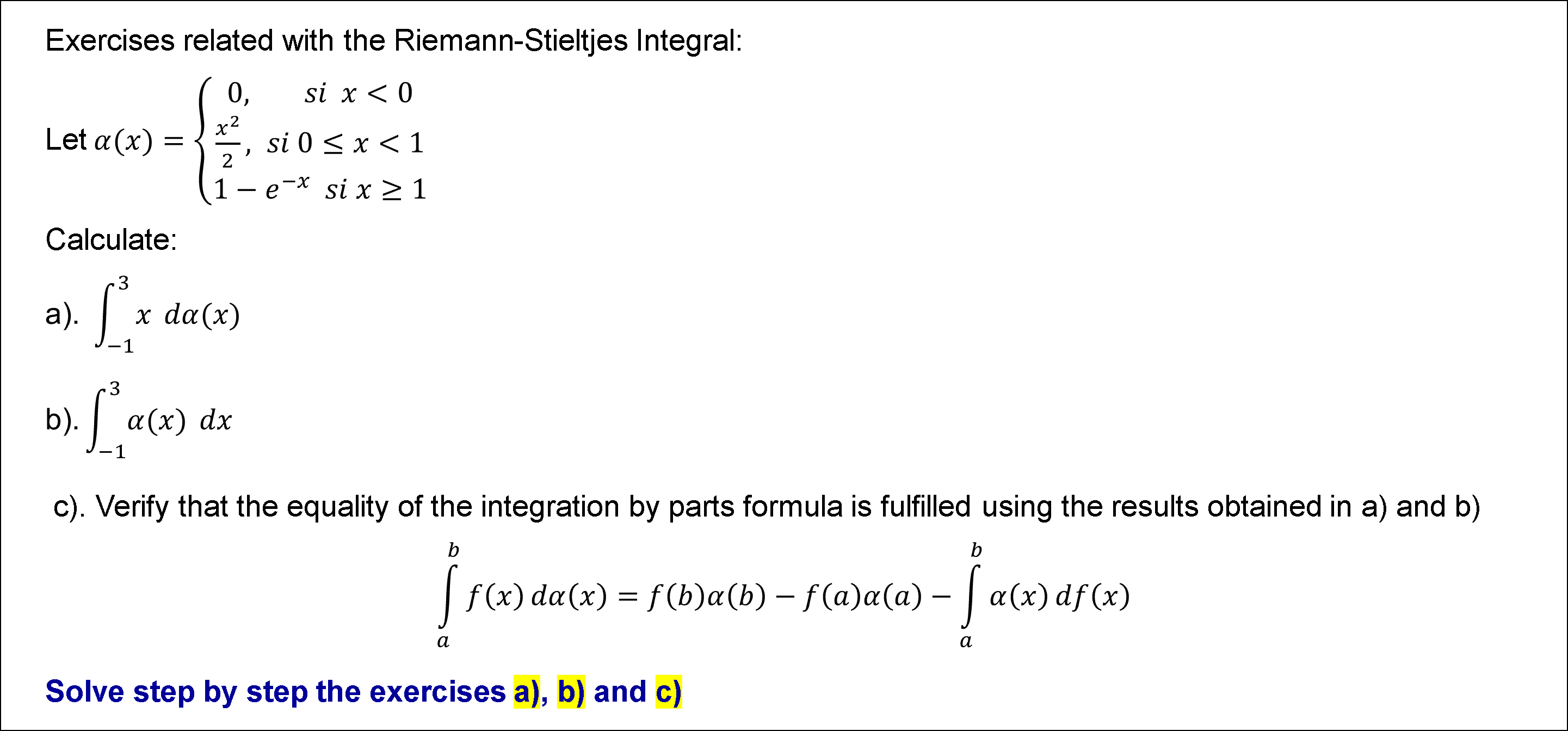 Solved Solve step by step the exercises a) b) and | Chegg.com