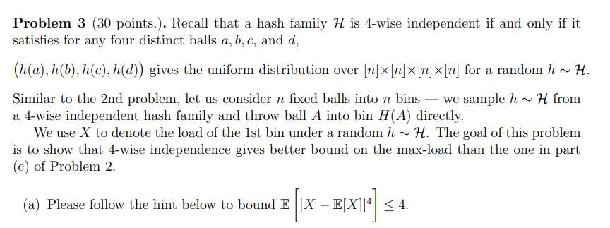 Solved Problem 3 (30 points.). Recall that a hash family H | Chegg.com