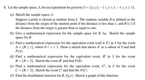 Solved Let the sample space, S, for an experiment be given | Chegg.com
