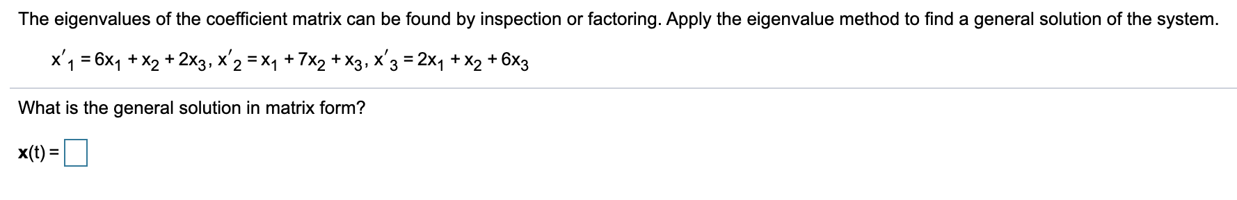 Solved The eigenvalues of the coefficient matrix can be | Chegg.com