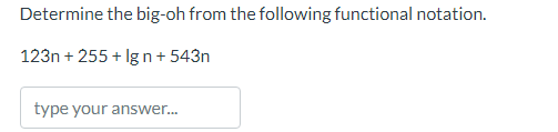 Solved Determine the big-oh from the following functional | Chegg.com