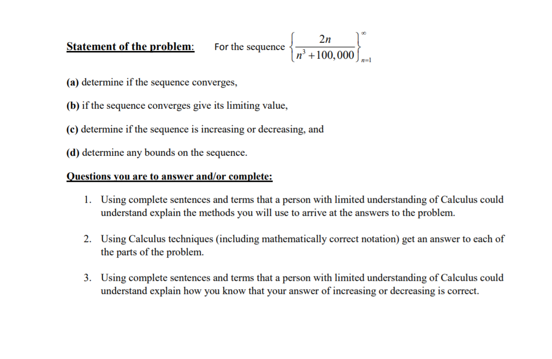 Solved Statement of the problem: For the sequence 2n n° | Chegg.com