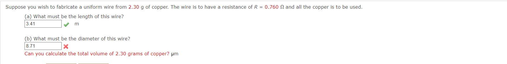 Solved Suppose you wish to fabricate a uniform wire from | Chegg.com