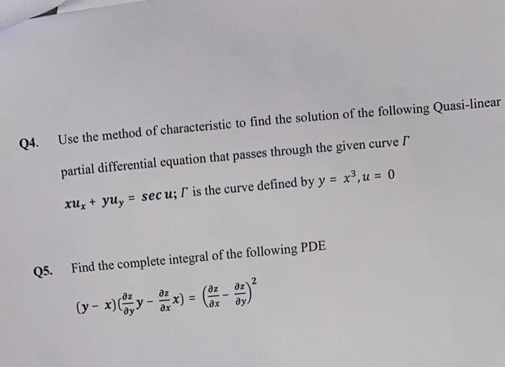 Solved Q4. Use the method of characteristic to find the | Chegg.com