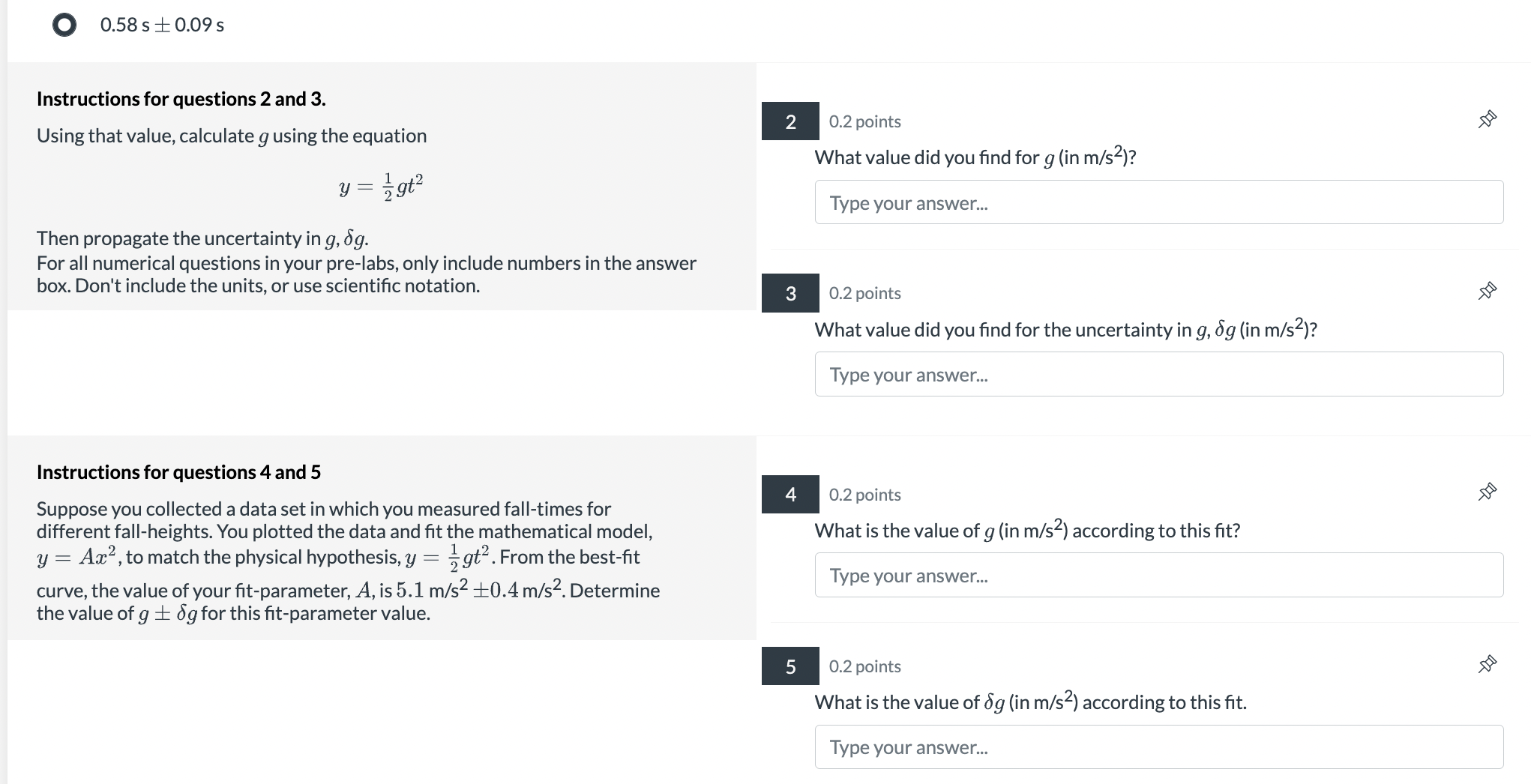 Solved () 0.58 s±0.09 s Instructions for questions 2 and 3. | Chegg.com