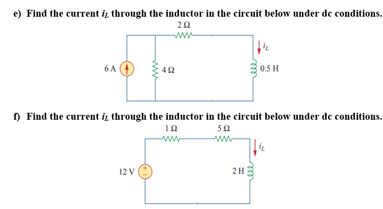 Solved e) Find the current i, through the inductor in the | Chegg.com
