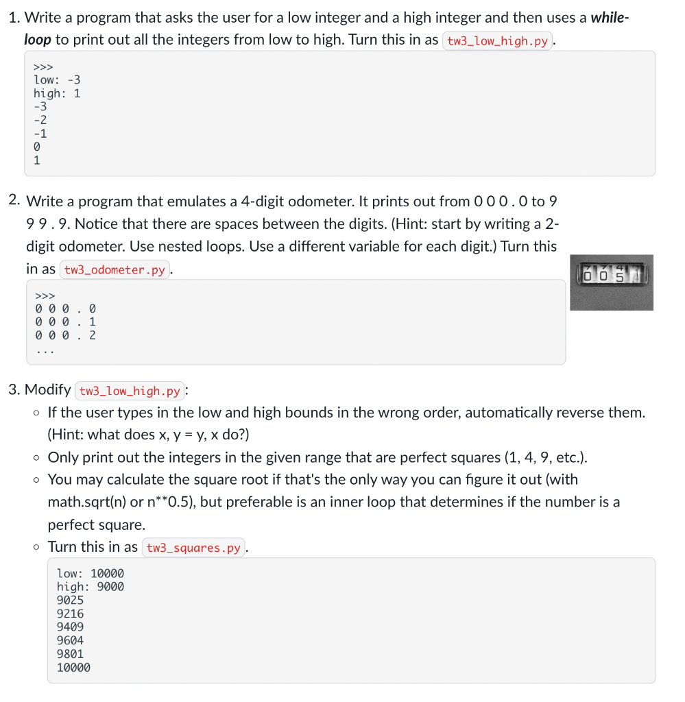 Solved 1. Write a program that asks the user for a low | Chegg.com