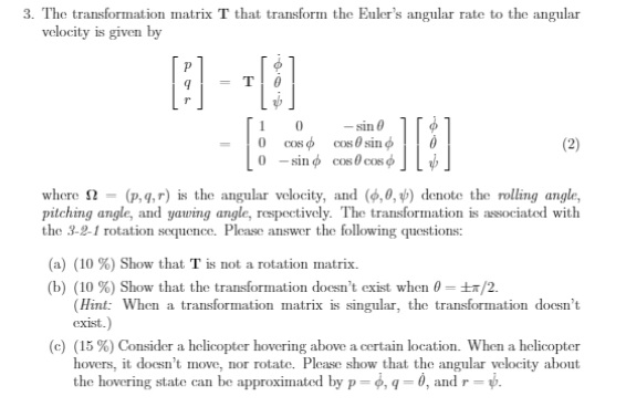 3. The transformation matrix T that transform the | Chegg.com