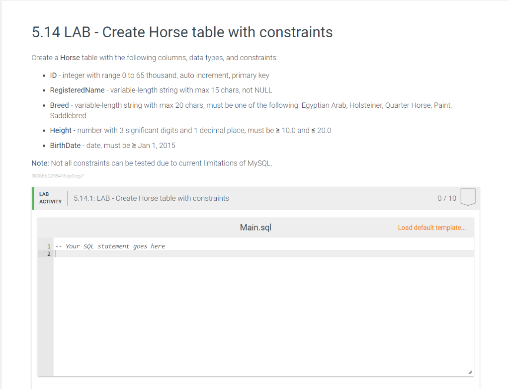 Solved 5.14 LAB - Create Horse table with constraints Create | Chegg.com