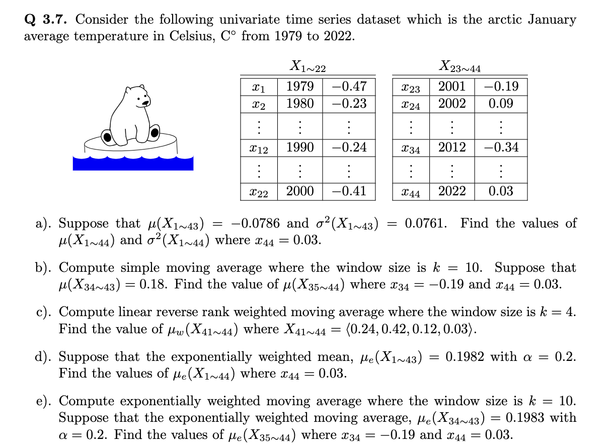 Solved Q 3 7 Consider The Following Univariate Time Series