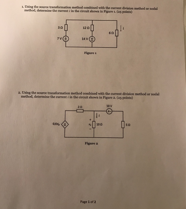 Solved 1. Using the source transformation method combined | Chegg.com