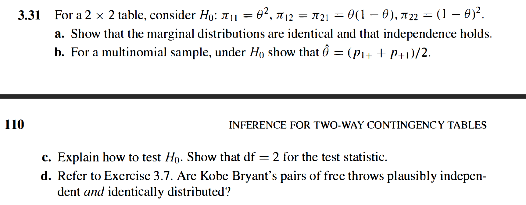 Solved 31 For a 2×2 table, consider | Chegg.com
