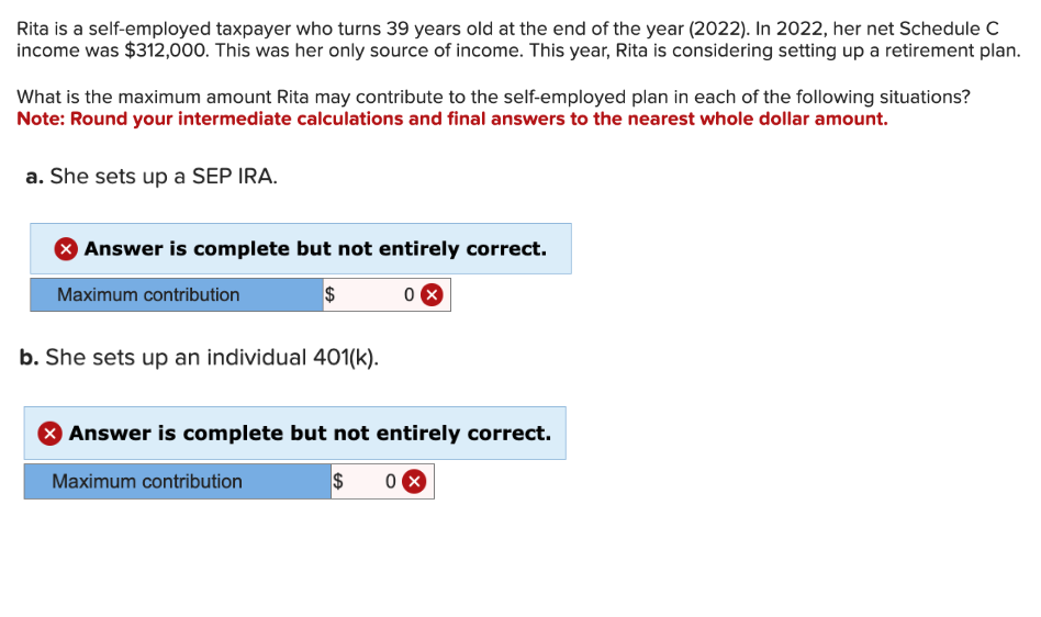 Solved Rita is a self-employed taxpayer who turns 39 years | Chegg.com