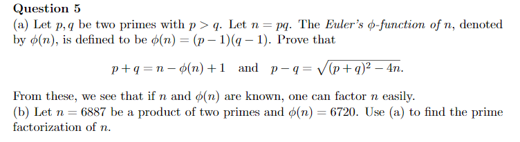 Solved Question 5 (a) Let p,q be two primes with p > q. Let | Chegg.com
