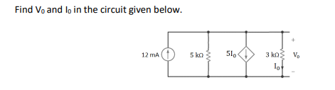 Solved Find V0 and I0 in the circuit given below. | Chegg.com