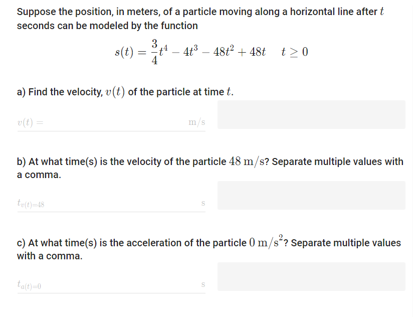 Solved Suppose the position, in meters, of a particle moving | Chegg.com