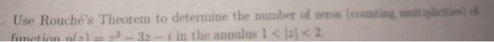Use Rouche's Theorem to determine the number of zeros | Chegg.com