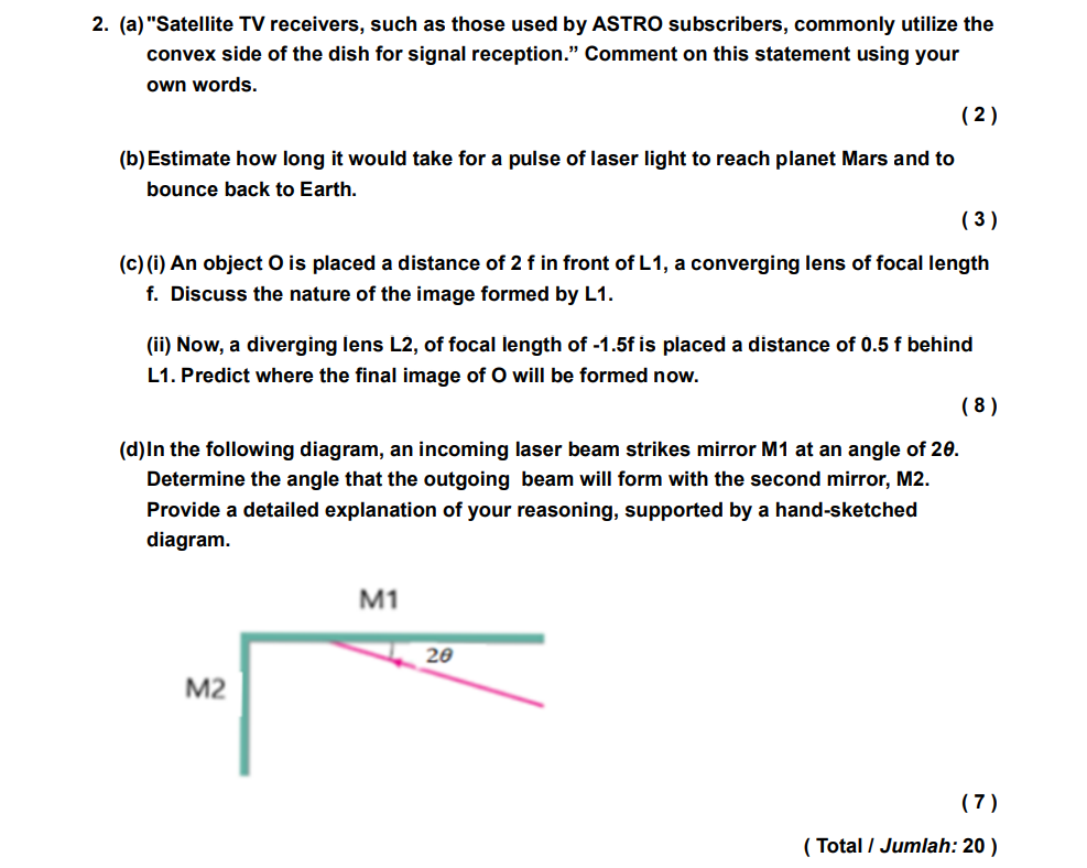 Solved (a) \"Satellite TV receivers, such as those used by | Chegg.com