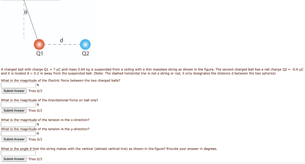 [Solved]: A charged ball with charge Q1=7C and mass 0.64kg