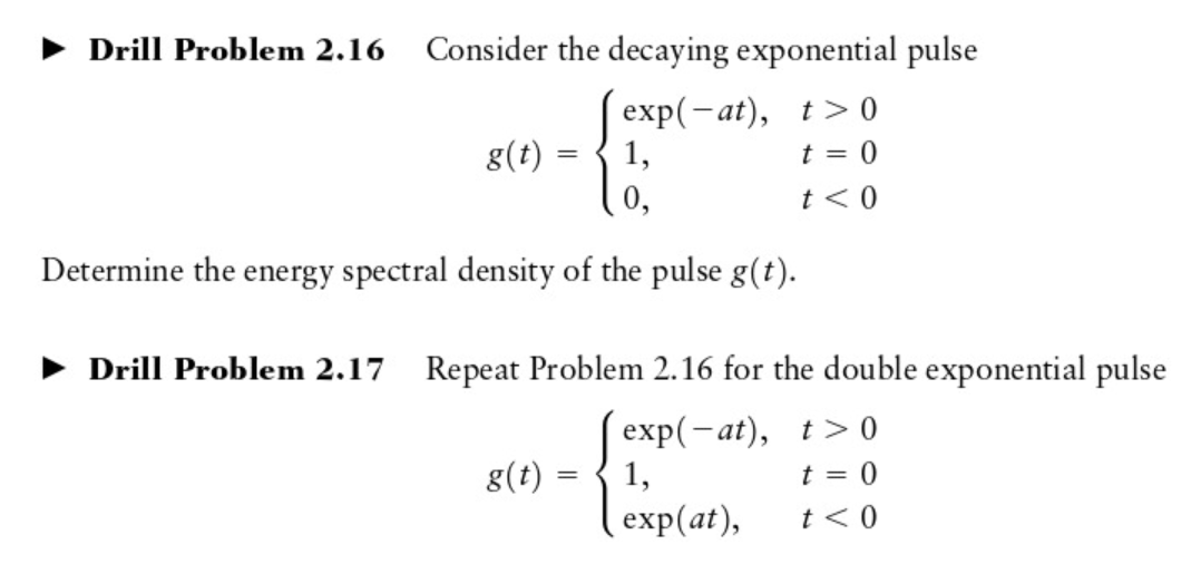 Solved Drill Problem 2.16 Consider the decaying exponential | Chegg.com