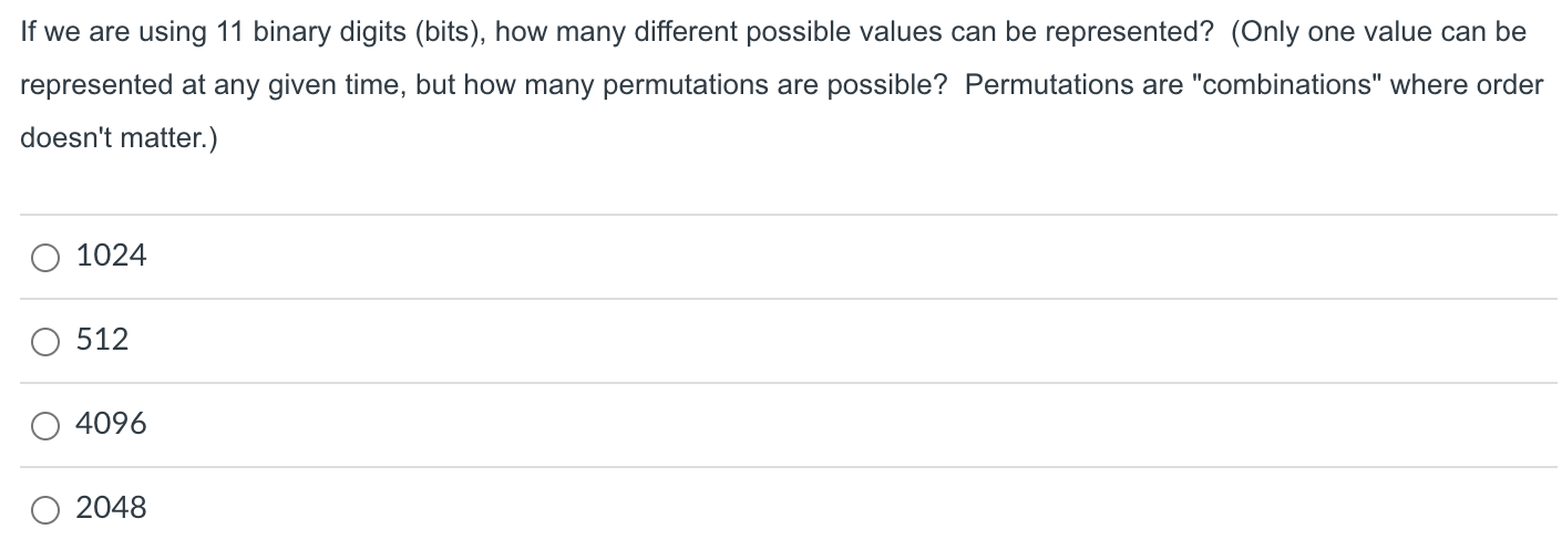 Solved If we are using 11 binary digits (bits), how many | Chegg.com