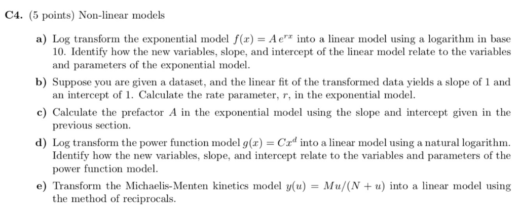 Solved C4. (5 points) Non-linear models a) Log transform the | Chegg.com