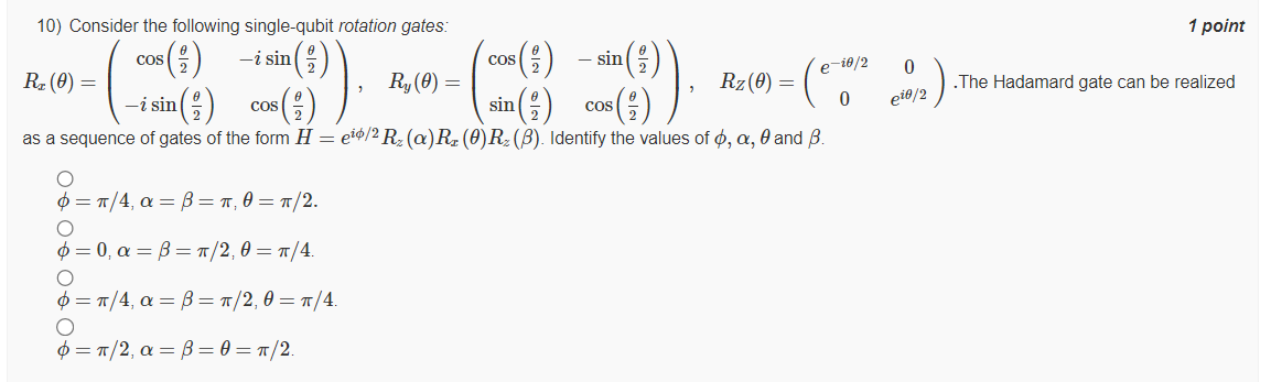 Solved 10) Consider the following single-qubit rotation | Chegg.com