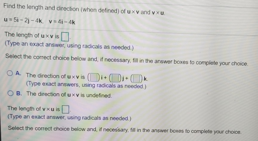 Solved Find the length and direction (when defined) of u xv | Chegg.com