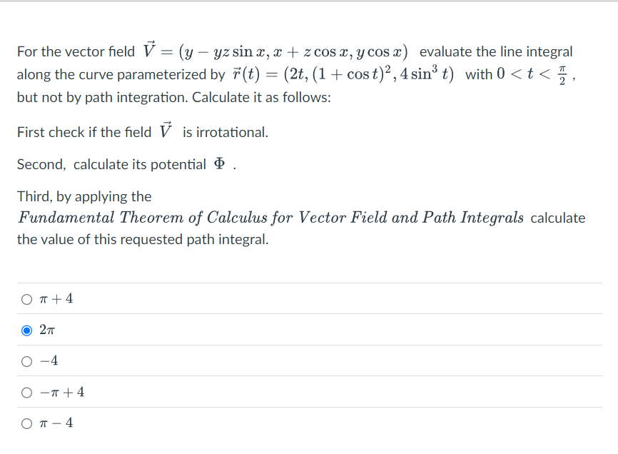 Solved For the vector field vec(V)=(y-yzsinx,x+zcosx,ycosx) | Chegg.com