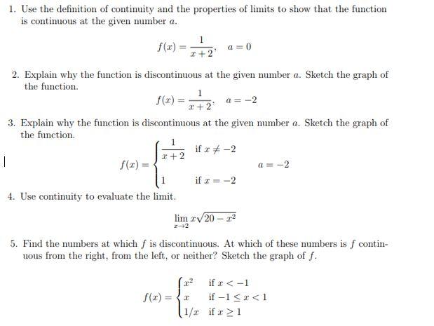 Solved 1. Use the definition of continuity and the | Chegg.com