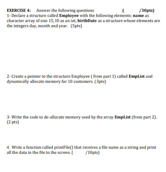 Solved EXERCISE 4: Answer the following questions ( /30pts) | Chegg.com