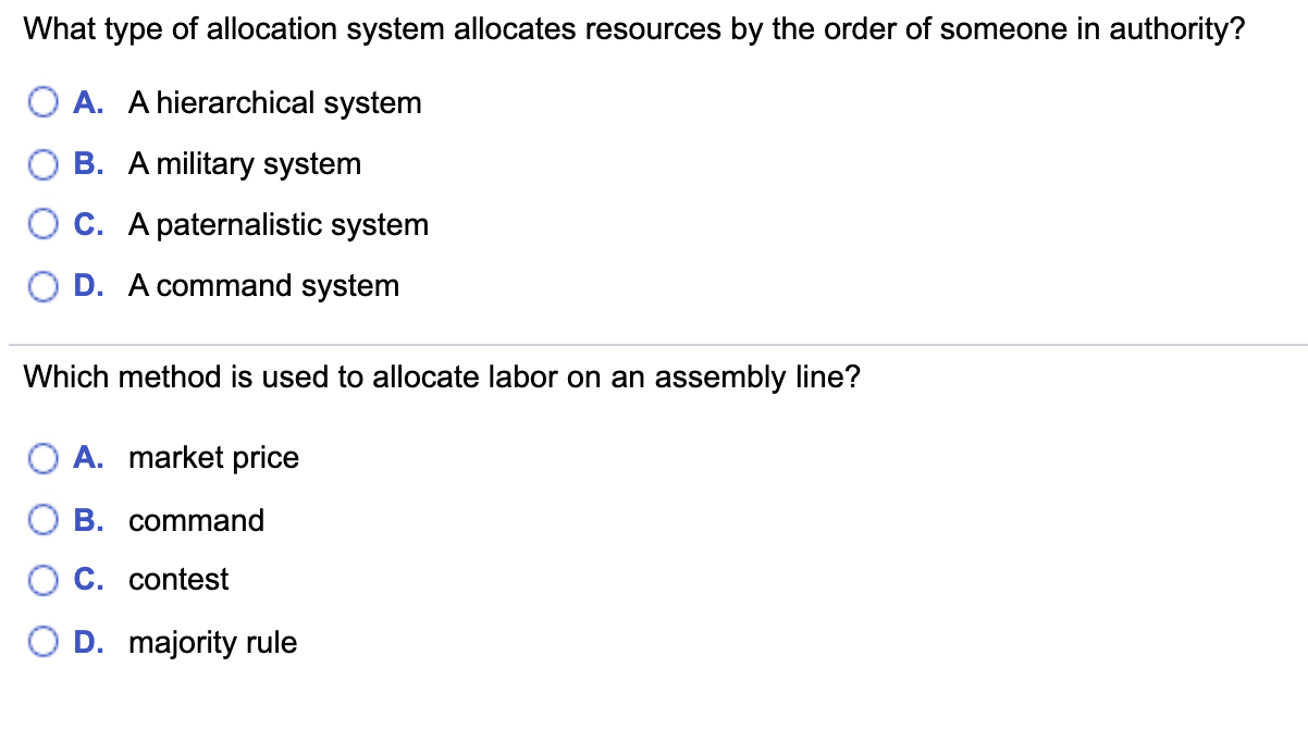 Solved What type of allocation system allocates resources by | Chegg.com