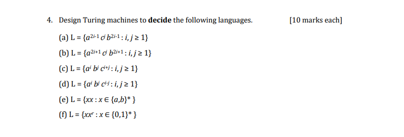 4. Design Turing machines to decide the following | Chegg.com