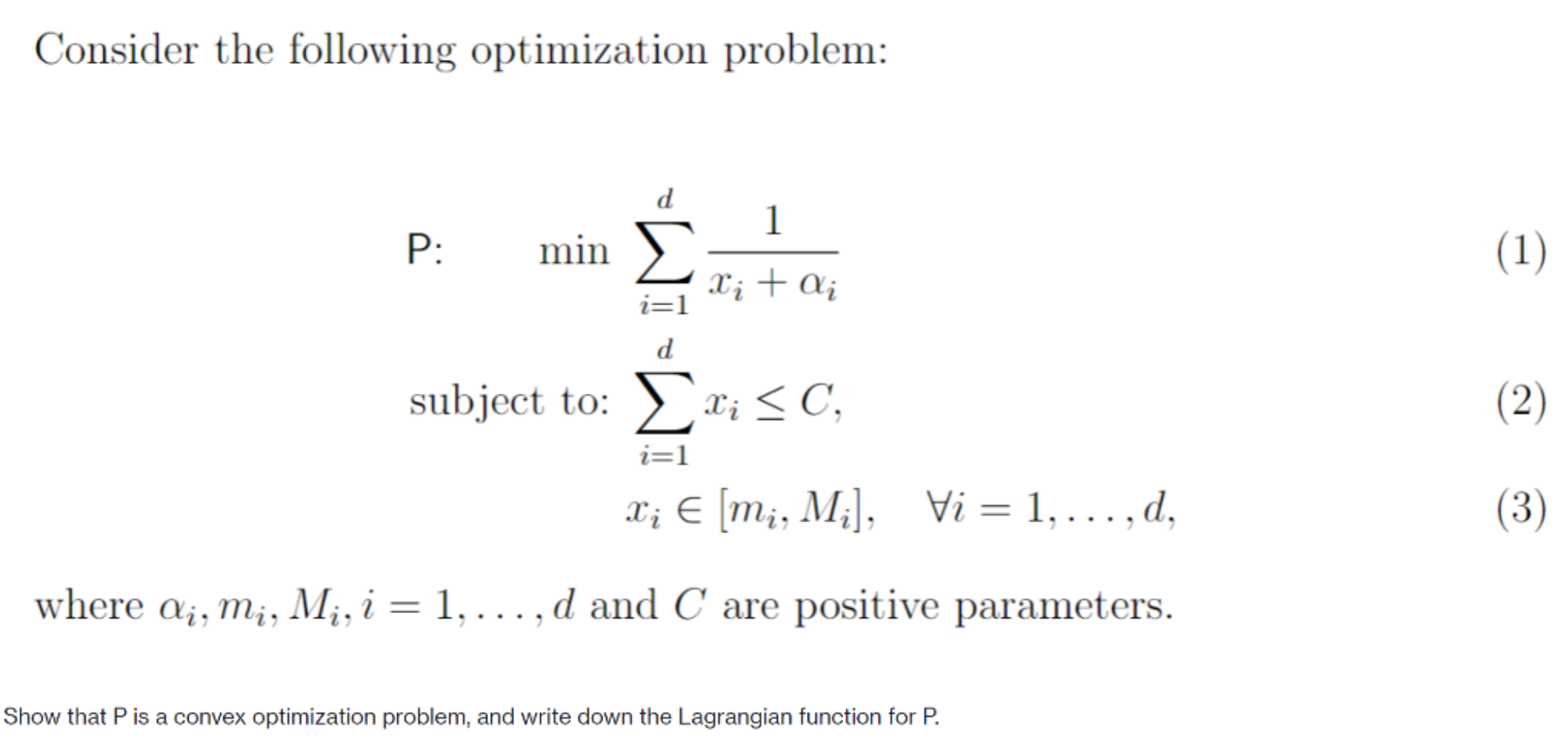 Solved Consider the following optimization problem: d 1 P: | Chegg.com