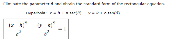 Solved Eliminate the parameter θ and obtain the standard | Chegg.com