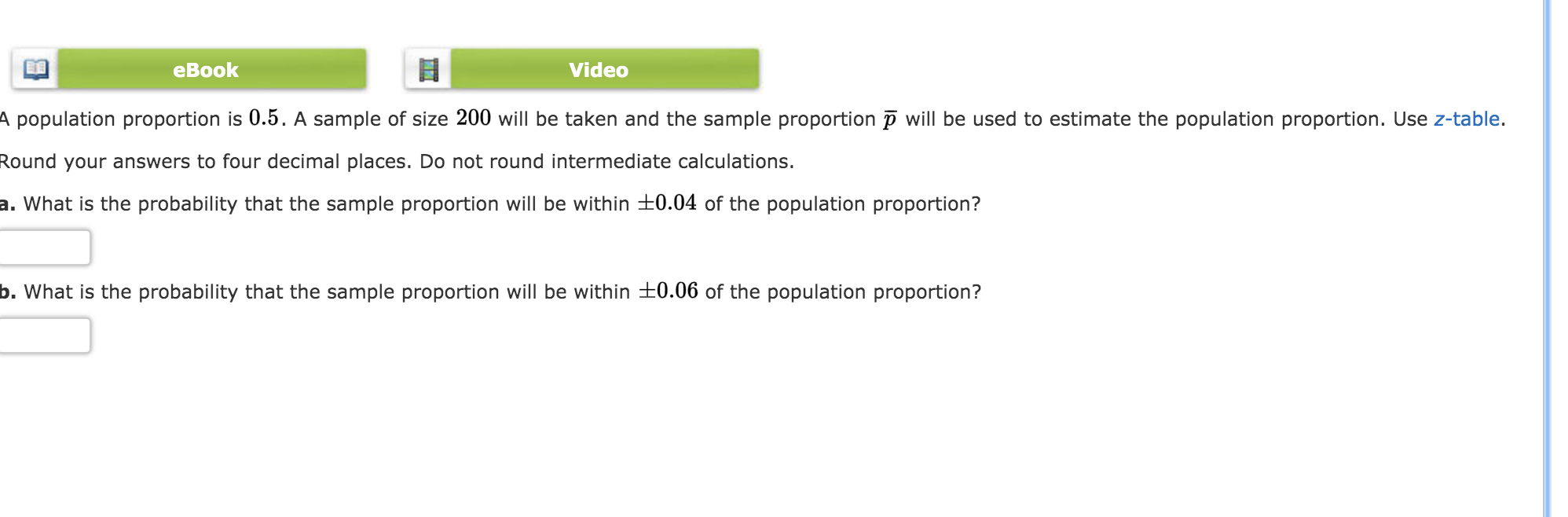 Solved eBook Video A population proportion is 0.5. A sample | Chegg.com