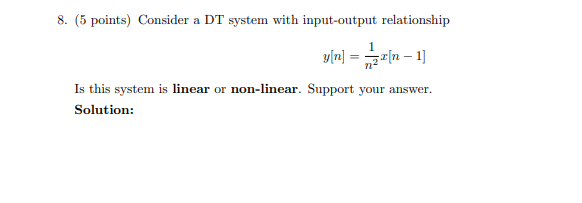 Solved 8. (5 points) Consider a DT system with input-output | Chegg.com