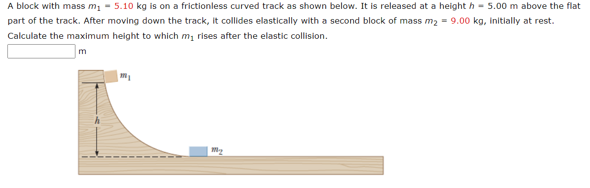 Solved A block with mass m1 = 5.10 kg is on a frictionless | Chegg.com