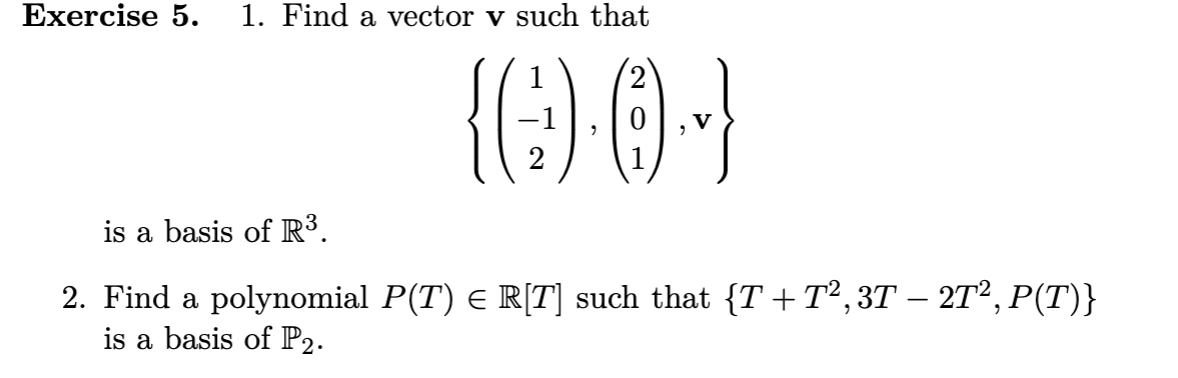 Solved Exercise 5. 1. Find a vector v such that | Chegg.com