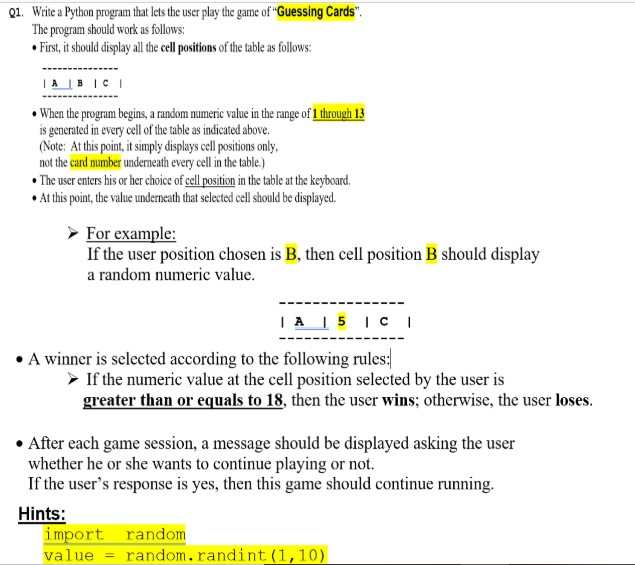 Solved Q1. Write a Python program that lets the user play | Chegg.com