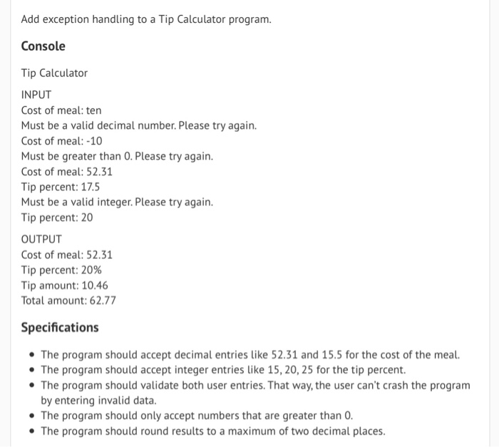 Solved Add Exception Handling To A Tip Calculator Program 
