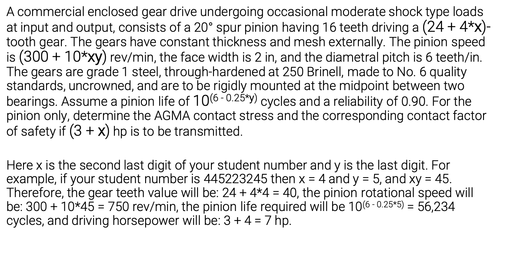 Solved A commercial enclosed gear drive undergoing | Chegg.com
