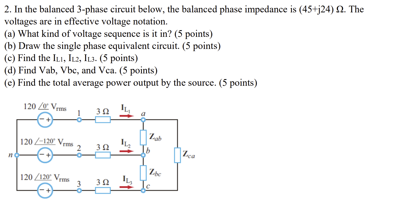 Solved 2. In the balanced 3-phase circuit below, the | Chegg.com